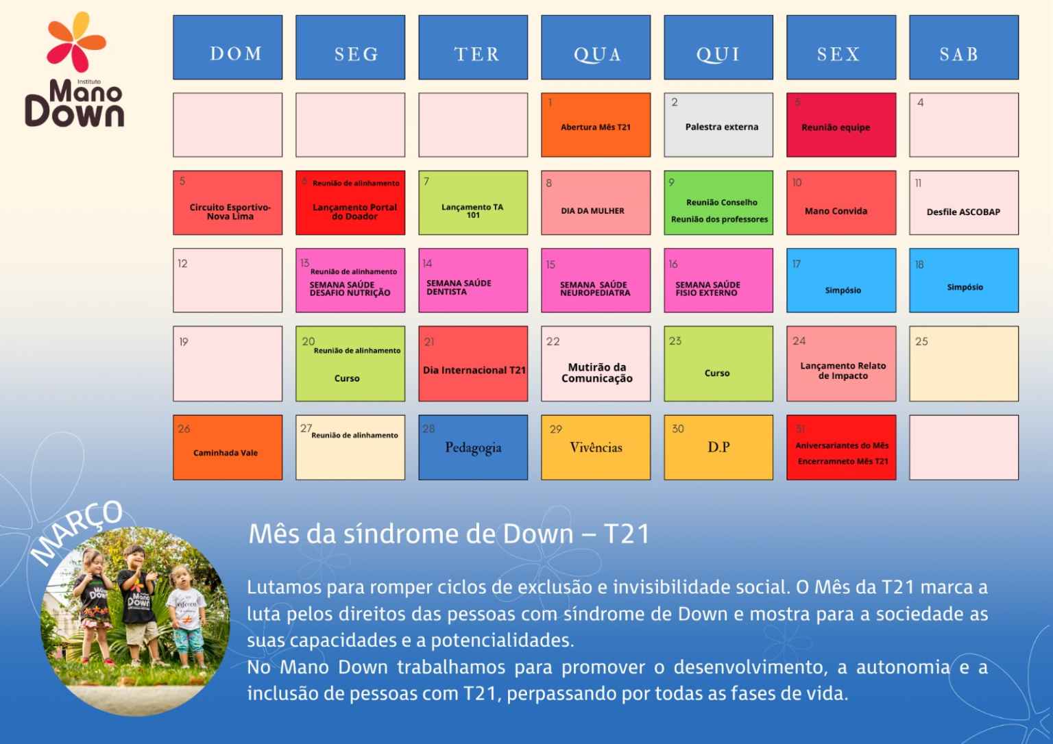 Programação Mano Down para Dia Internacional da síndrome de Down